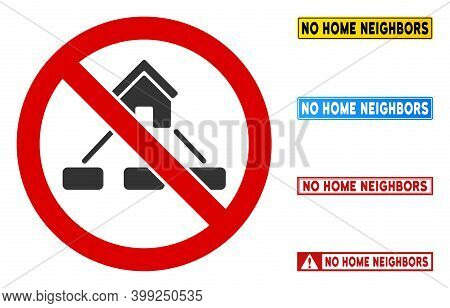 No Home Neighbors Vector & Photo (Free Trial) | Bigstock