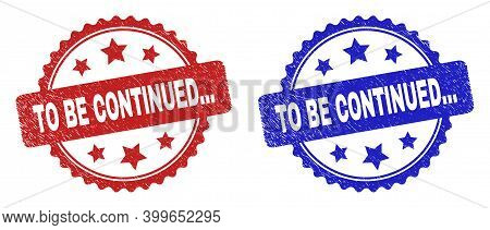 Rosette Be Continued Vector & Photo (Free Trial) | Bigstock