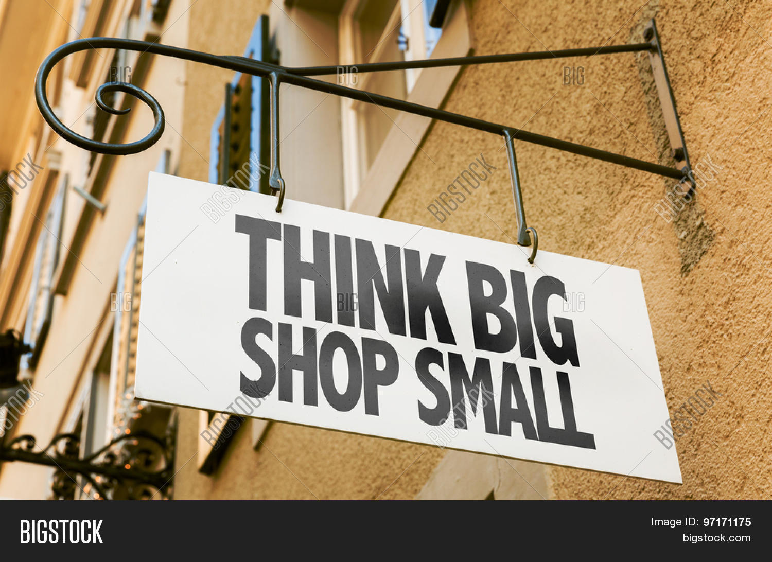 Think Big Shop Small Sign Image & Photo | Bigstock