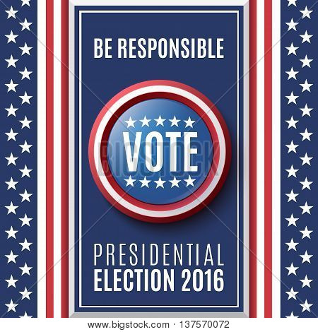 American Presidential Election 2016 background. Poster or brochure ...